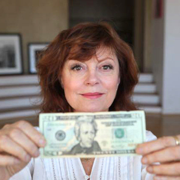 Susan Sarandon Wants to See a Woman on the $20 Bill: Who Should It Be?